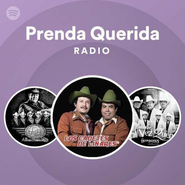 Prenda Querida Radio - playlist by Spotify | Spotify