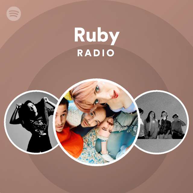 Ruby Radio - playlist by Spotify | Spotify