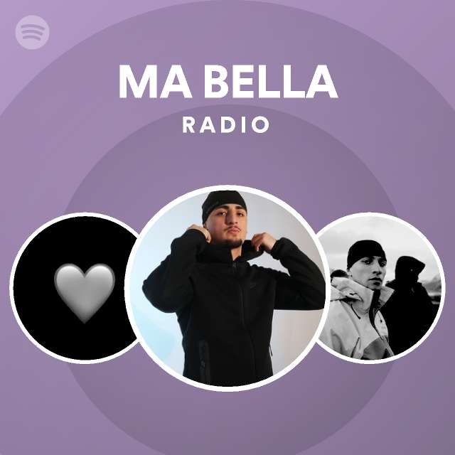 MA BELLA Radio - playlist by Spotify | Spotify