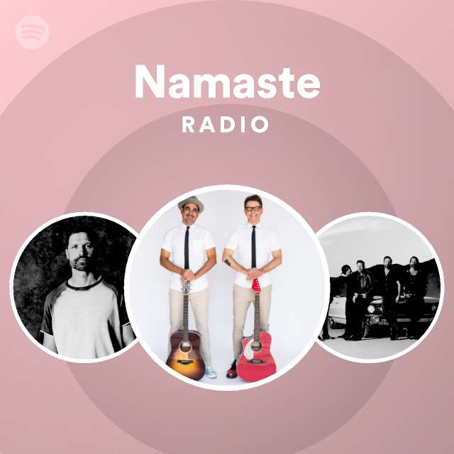 Namaste Radio - playlist by Spotify | Spotify