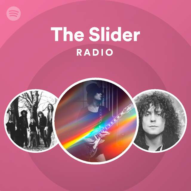 The Slider Radio - playlist by Spotify | Spotify