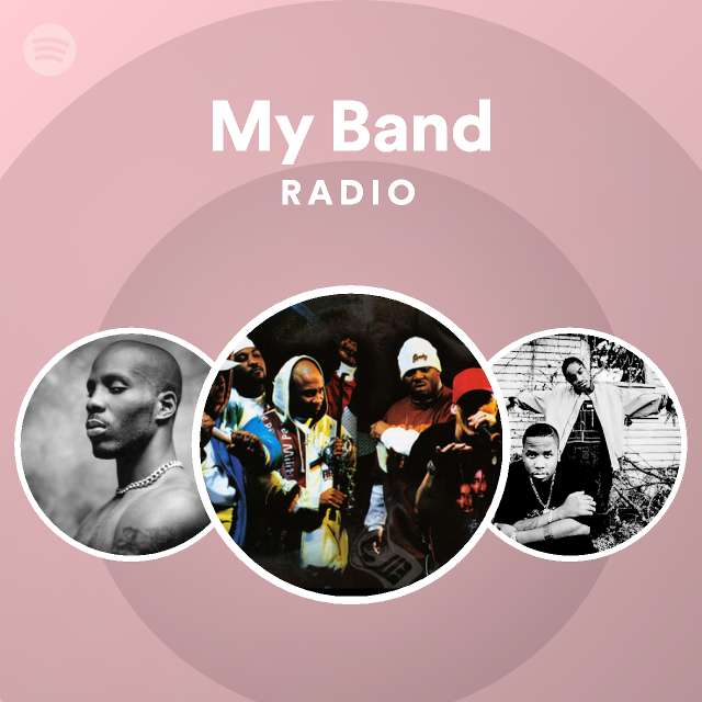 My Band Radio - playlist by Spotify | Spotify
