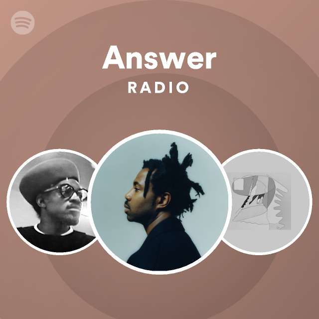 Answer Radio | Spotify Playlist