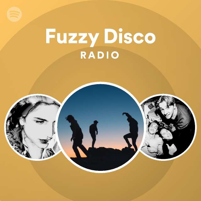 Fuzzy Disco Radio - playlist by Spotify | Spotify