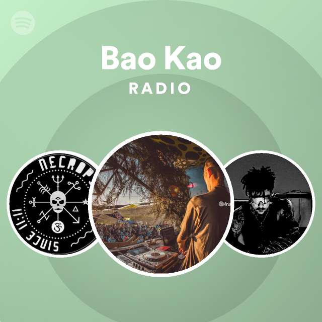 Bao Kao Radio - playlist by Spotify | Spotify