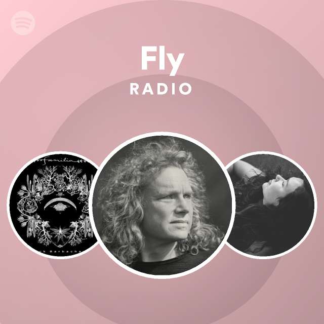 Fly Radio - playlist by Spotify | Spotify