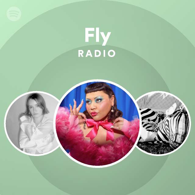 Fly Radio - playlist by Spotify | Spotify