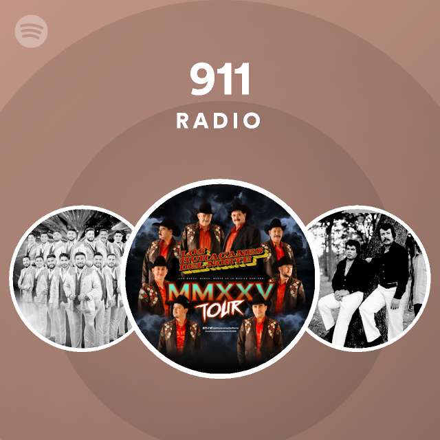 911 Radio | Spotify Playlist