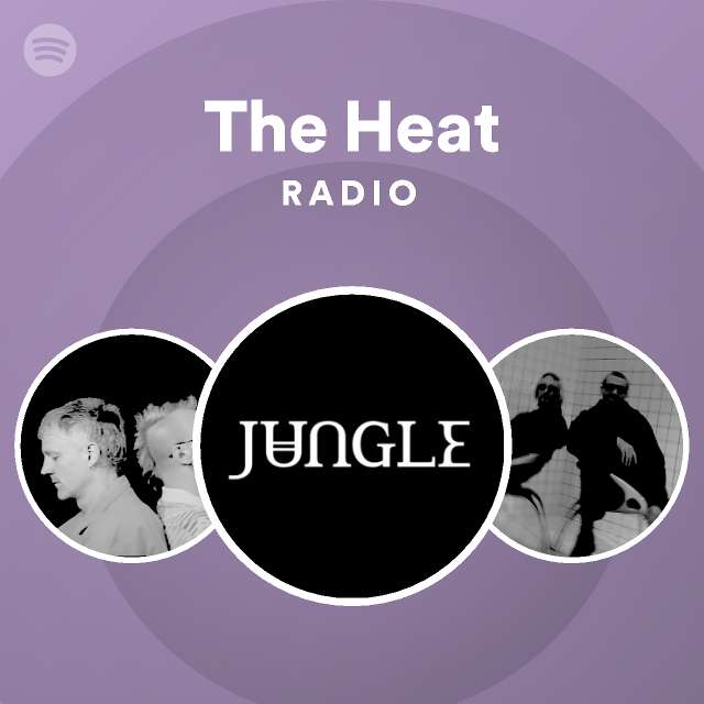 The Heat Radio - playlist by Spotify | Spotify
