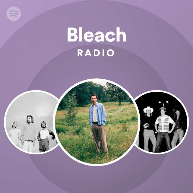 Bleach Radio - playlist by Spotify | Spotify