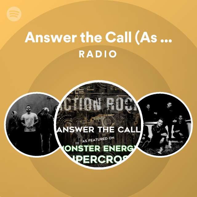 Answer the Call (As featured on Monster Energy Supercross) Radio ...