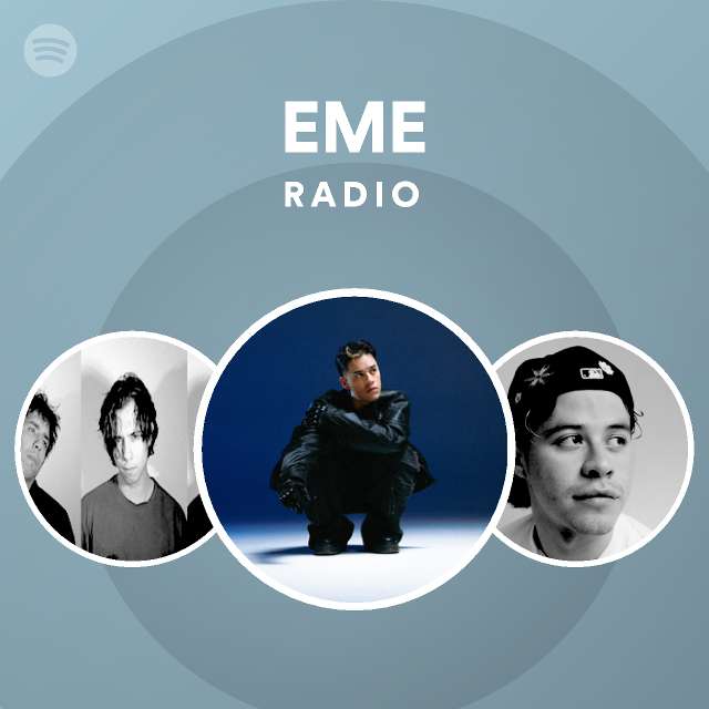 EME Radio - playlist by Spotify | Spotify