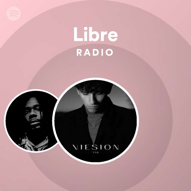 Libre Radio | Spotify Playlist