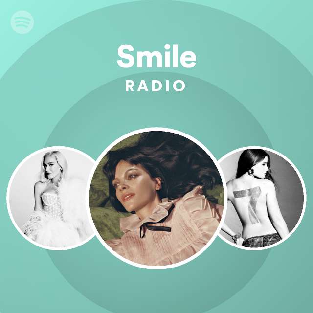 Smile Radio - playlist by Spotify | Spotify