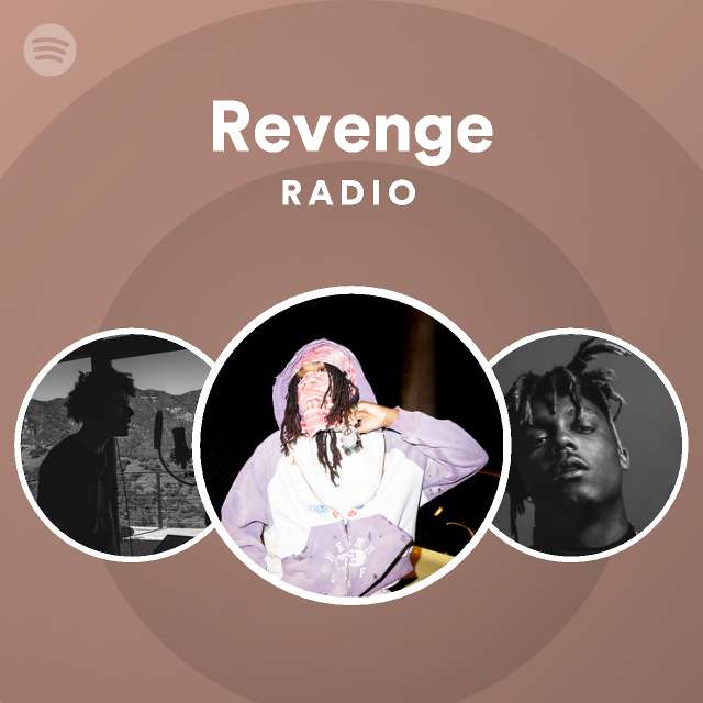 Revenge Radio - playlist by Spotify | Spotify