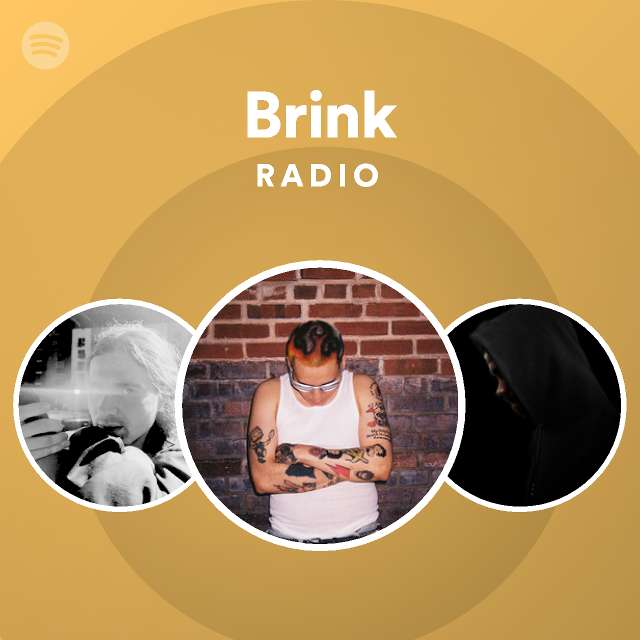 Brink Radio - playlist by Spotify | Spotify
