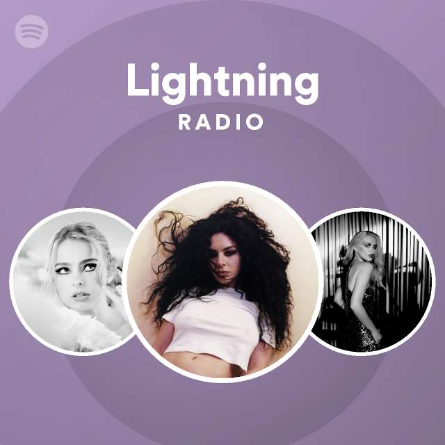 Lightning Radio - playlist by Spotify | Spotify