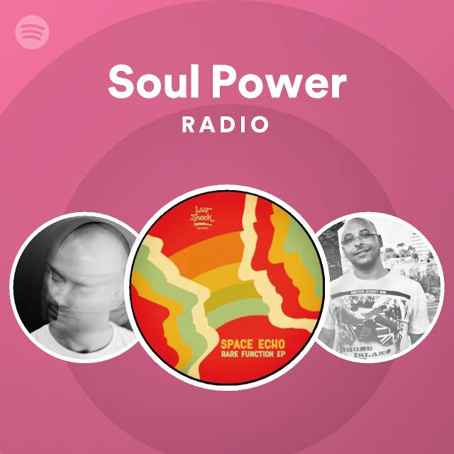 Soul Power Radio - playlist by Spotify | Spotify