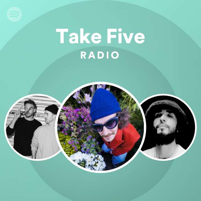 Take Five Radio - playlist by Spotify | Spotify