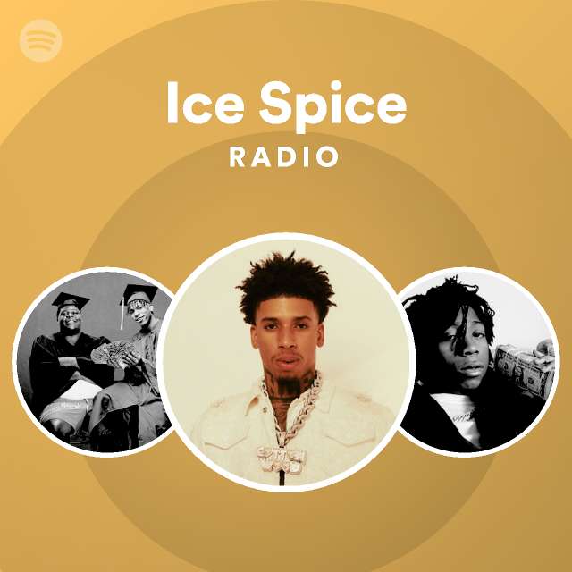 Ice Spice Radio | Spotify Playlist