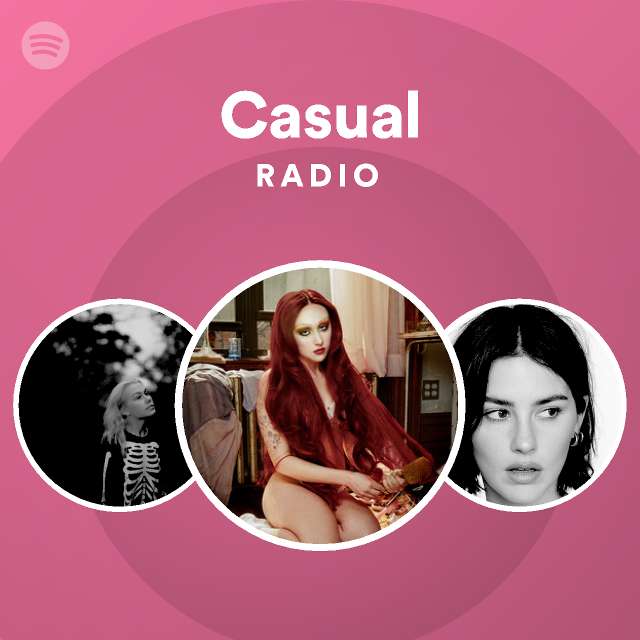 Casual Radio - playlist by Spotify | Spotify