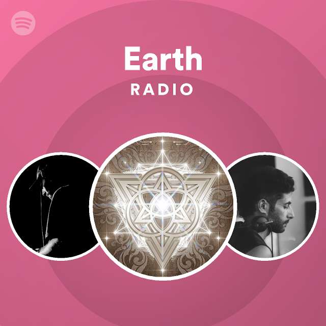 Earth Radio - playlist by Spotify | Spotify