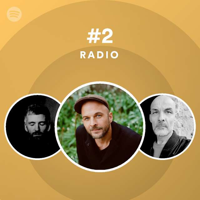 #2 Radio - playlist by Spotify | Spotify