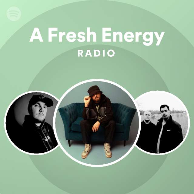 A Fresh Energy Radio - playlist by Spotify | Spotify