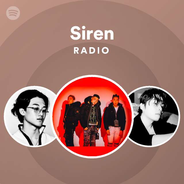 Siren Radio - playlist by Spotify | Spotify