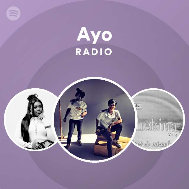 Ayo Radio - playlist by Spotify | Spotify