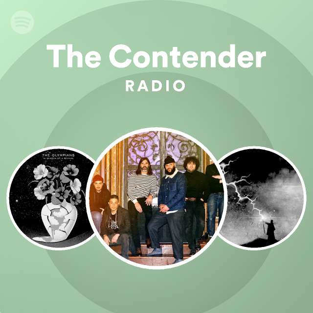 The Contender Radio - playlist by Spotify | Spotify