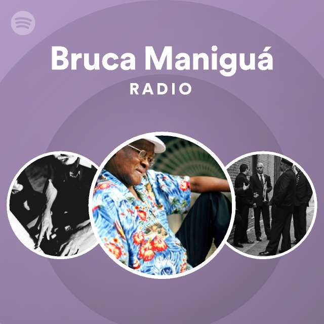 Bruca Maniguá Radio - playlist by Spotify | Spotify