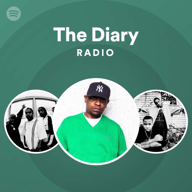 The Diary Radio - playlist by Spotify | Spotify