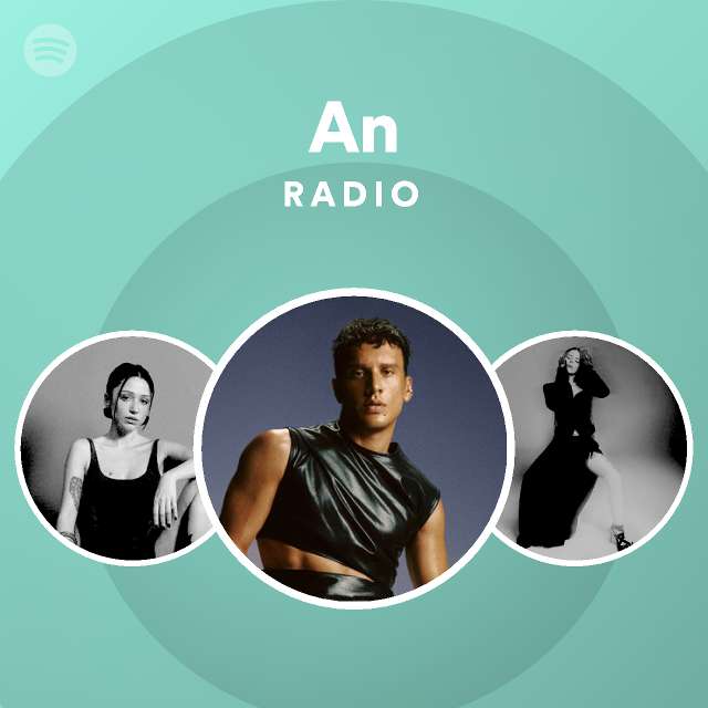 An Radio - playlist by Spotify | Spotify