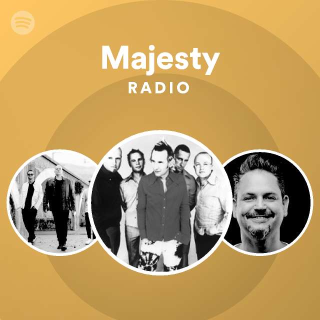 Majesty Radio - playlist by Spotify | Spotify