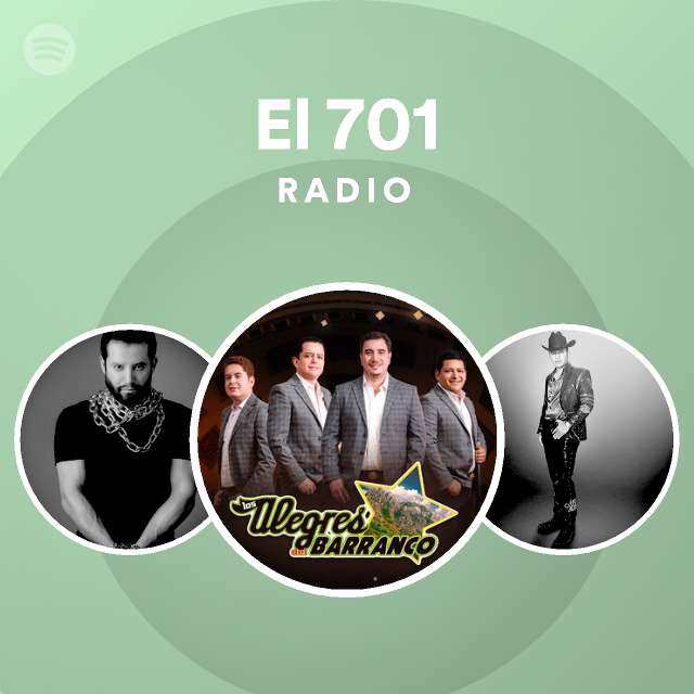 El 701 Radio - playlist by Spotify | Spotify