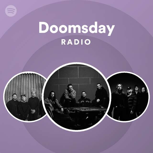 Doomsday Radio - playlist by Spotify | Spotify