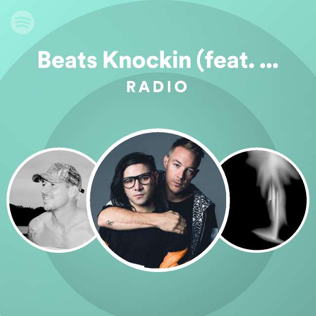 Beats Knockin (feat. Fly Boi Keno) Radio - playlist by Spotify | Spotify