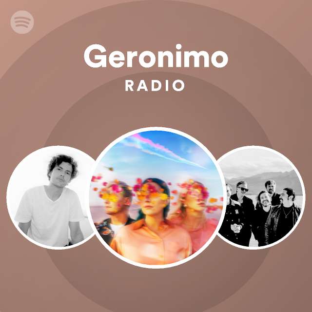 Geronimo Radio - playlist by Spotify | Spotify