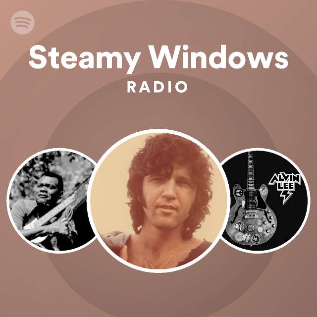 Steamy Windows Radio - playlist by Spotify | Spotify