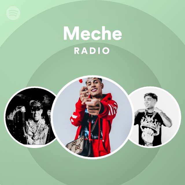 Meche Radio - playlist by Spotify | Spotify