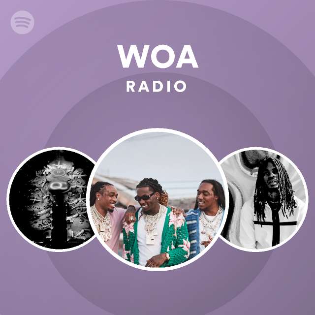 WOA Radio | Spotify Playlist