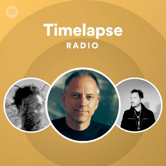 Timelapse Radio Spotify Playlist