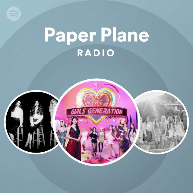 Paper Plane Radio | Spotify Playlist