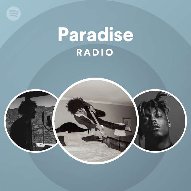 Paradise Radio - playlist by Spotify | Spotify