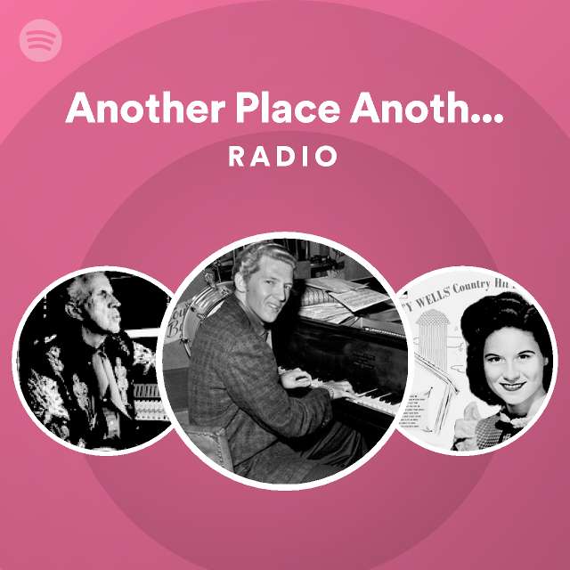 Another Place Another Time Radio - playlist by Spotify | Spotify