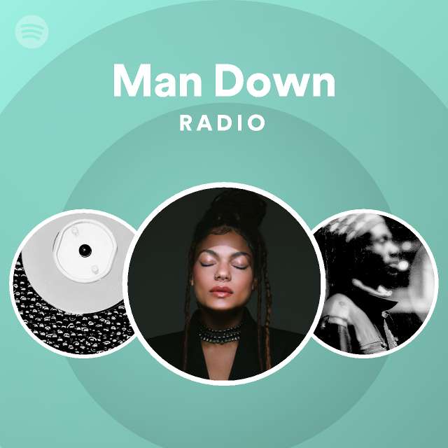 Man Down Radio - playlist by Spotify | Spotify