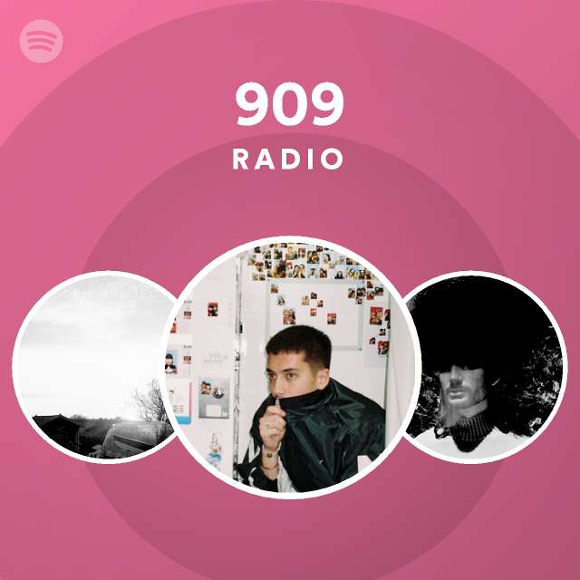 909 Radio - playlist by Spotify | Spotify