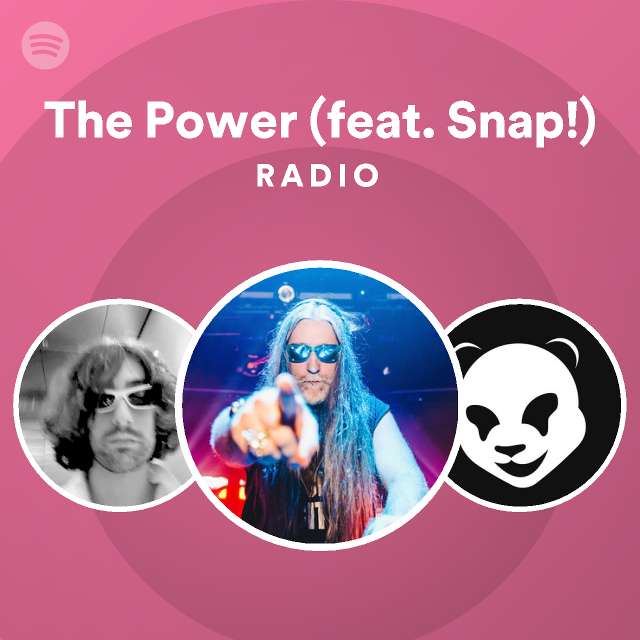 The Power (feat. Snap!) Radio - playlist by Spotify | Spotify