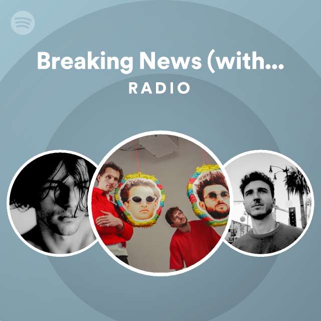 Breaking News (with RAYE) Radio - playlist by Spotify | Spotify